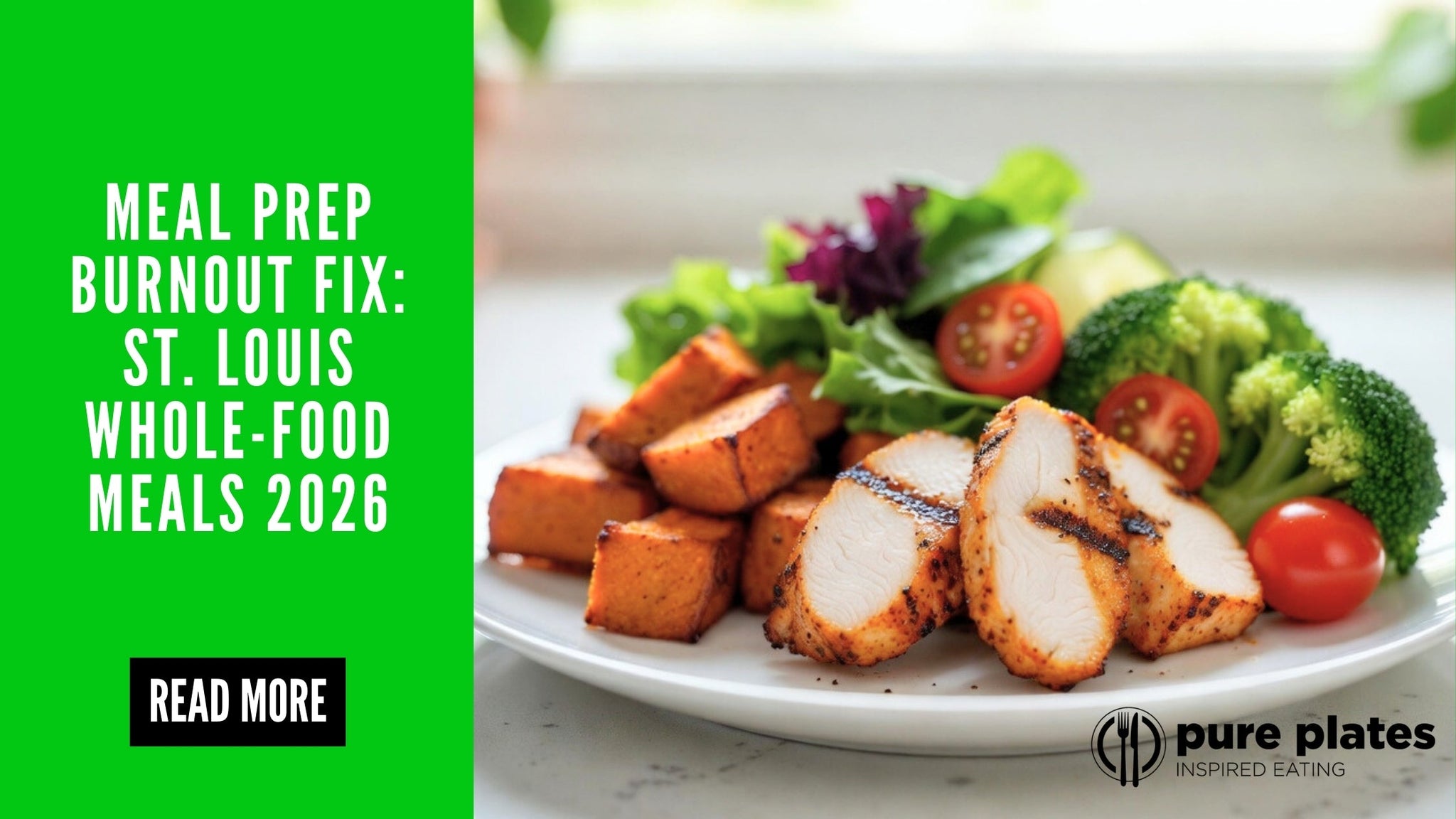 Pure Plates Blog – farm fresh prepared meals – Pure Plates STL