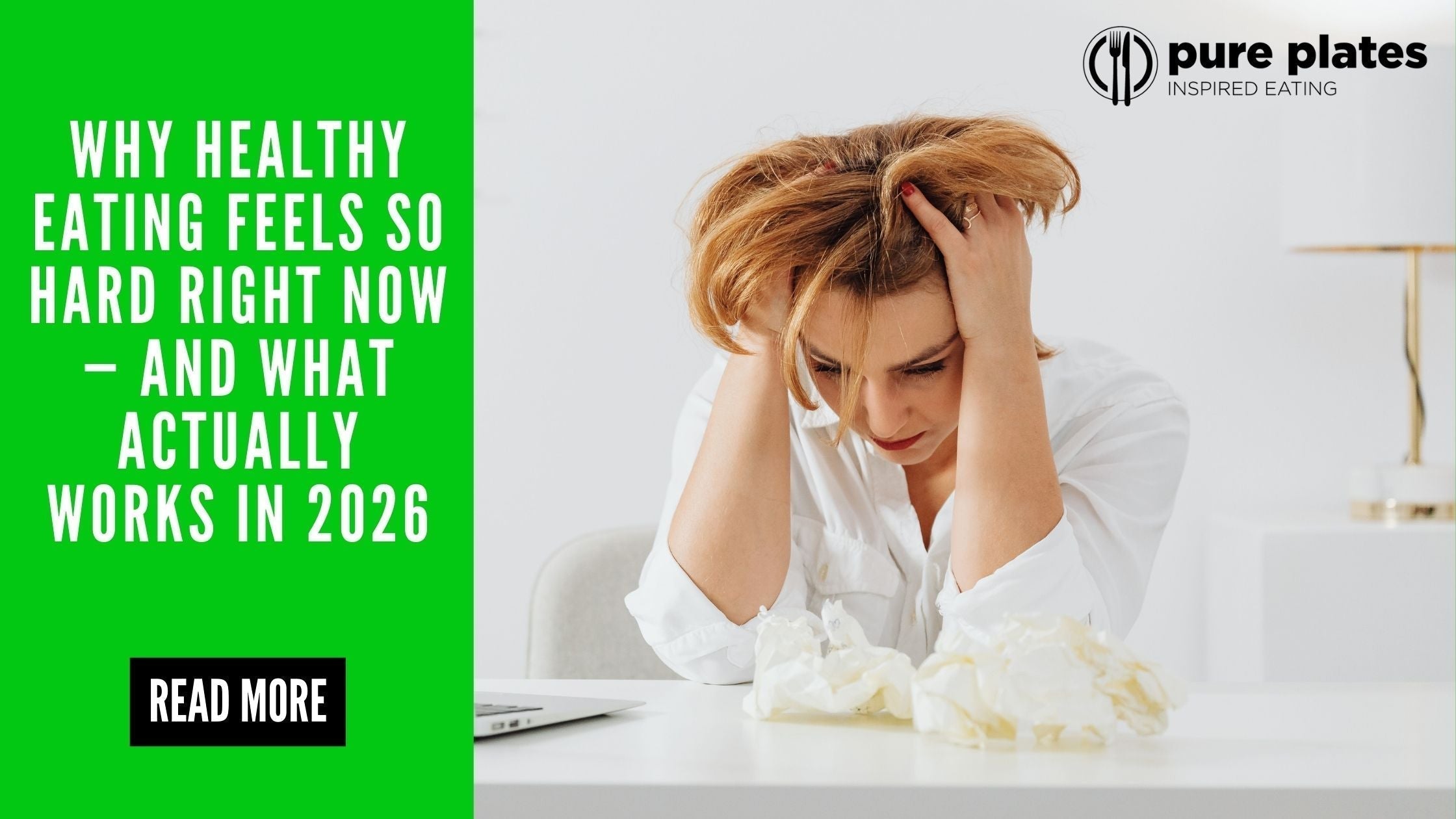 Why Healthy Eating Feels So Hard Now — And What Actually Works in 2026 ...